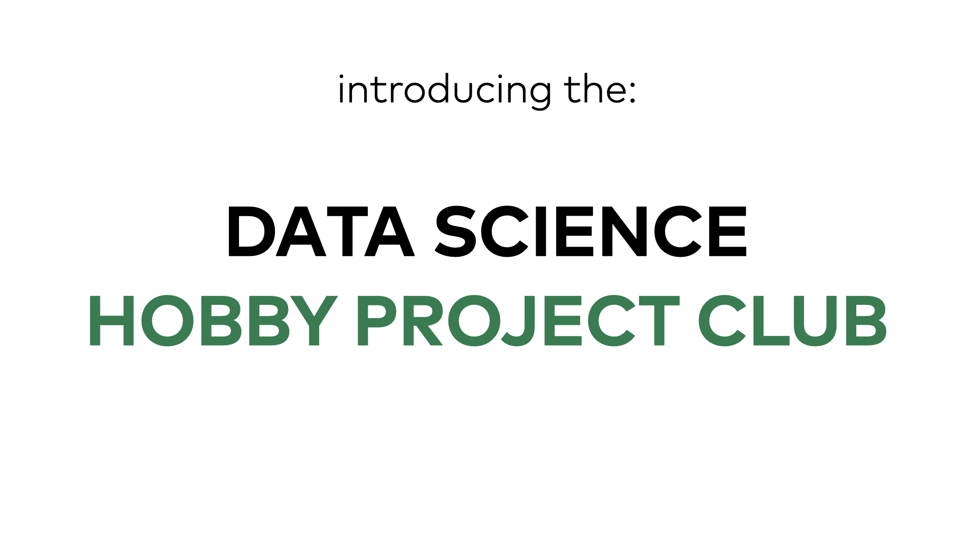 Data Science Hobby Projects (Online Course)